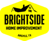 Brightside Home Improvement - Best Handyman in Argyle, TX